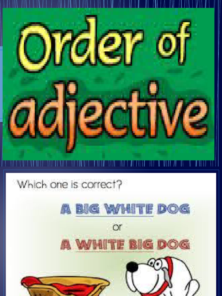 Order of Adjectives Grammar Drills Grammar Guides | PDF
