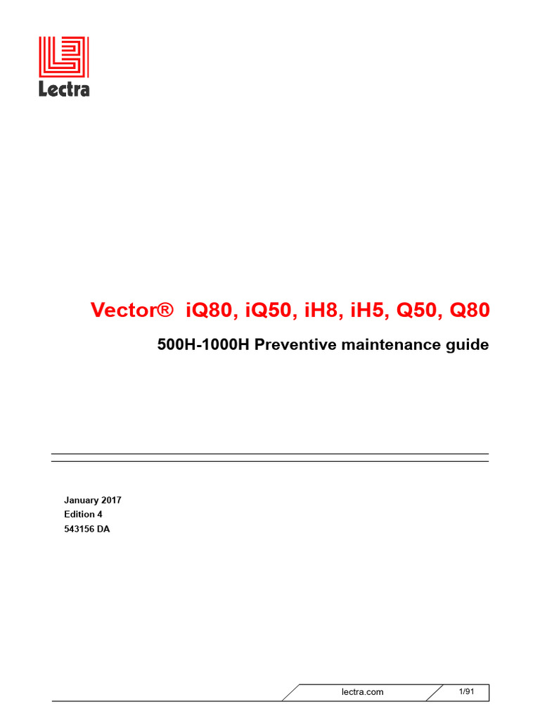 Lectra 543156da Preventive Maintenance Guide 500 1000h Vector IQ80 IQ50 ...