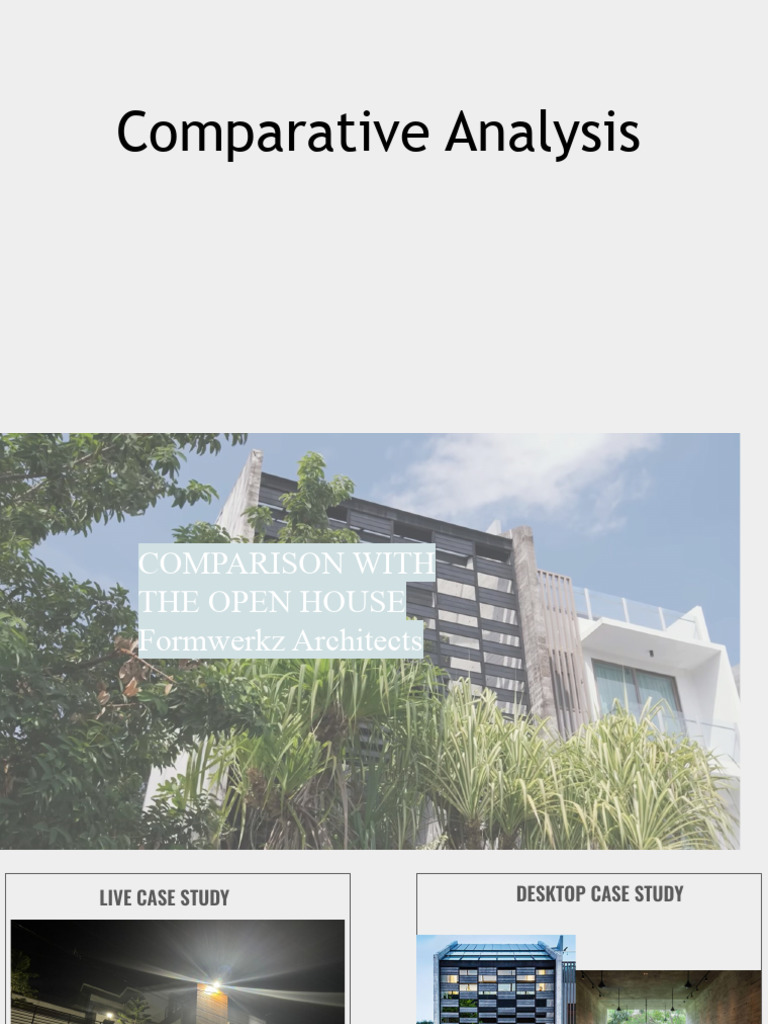 Comparative Analysis | PDF | Architectural Design | Architecture