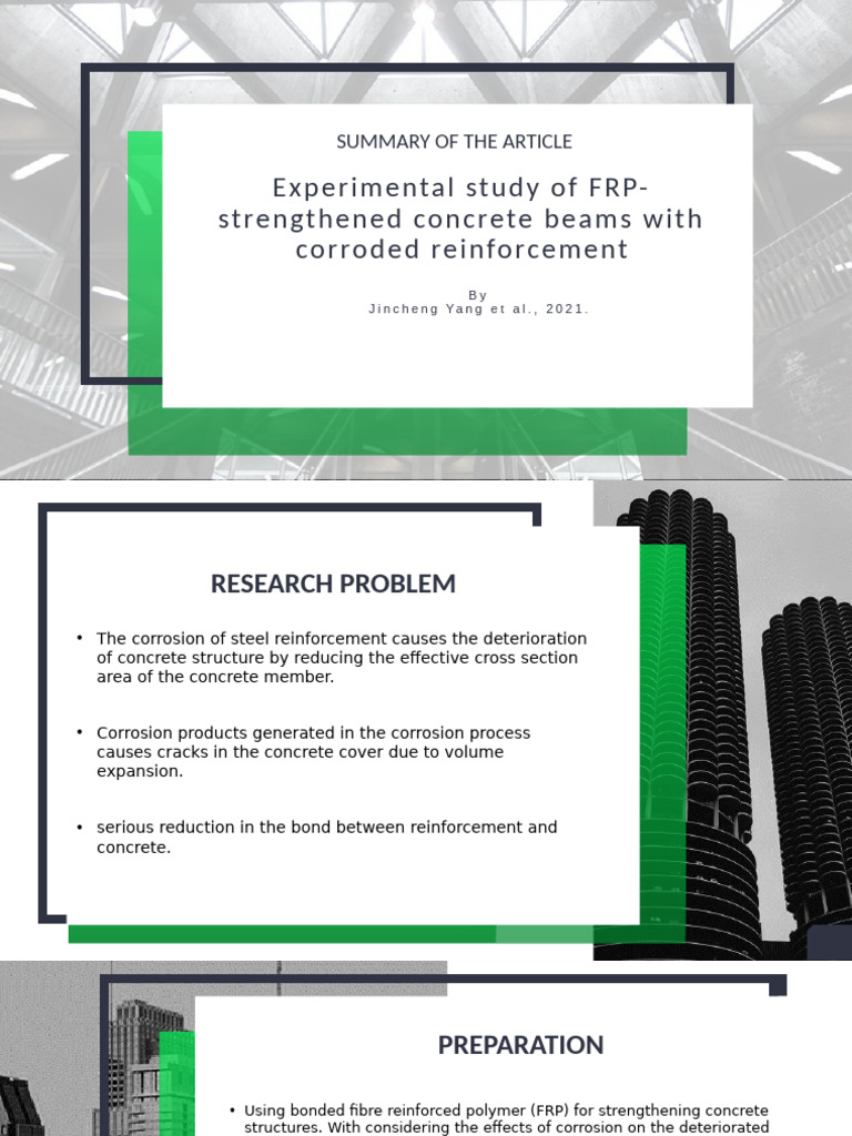 Summary of The Experimental Study of FRP-strengthened Concrete Beams With Corroded Reinforcement ...