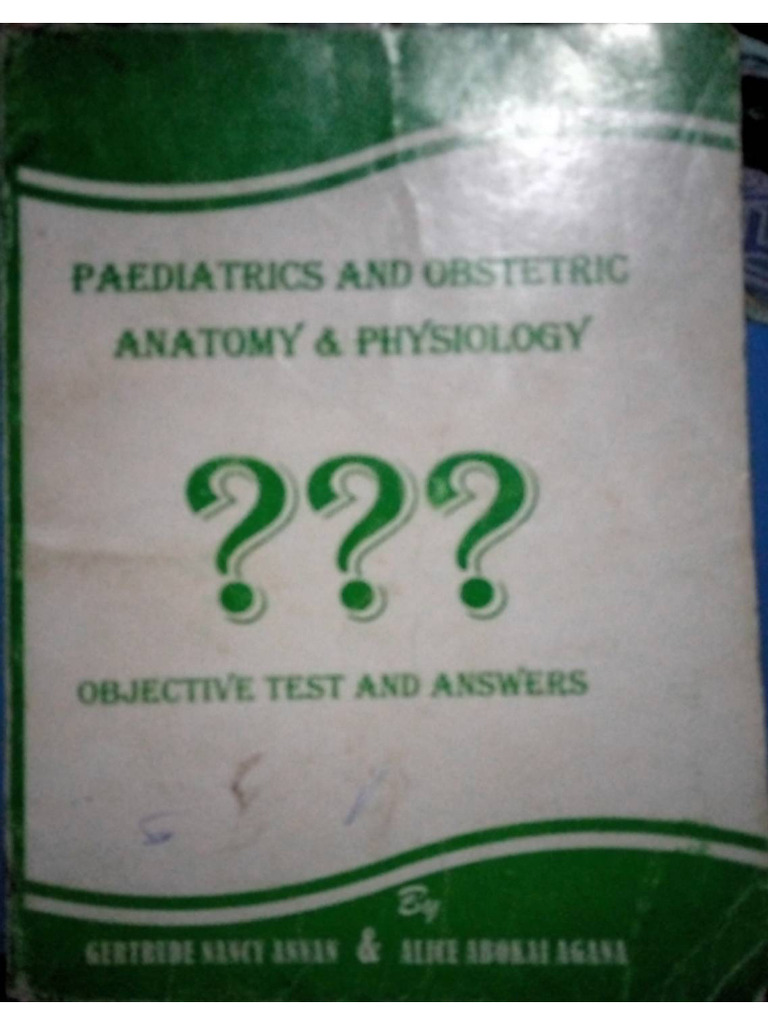 Gertrude Nancy Knust Pediatrics and Obstetric Anatomy & Physiology Objs | PDF