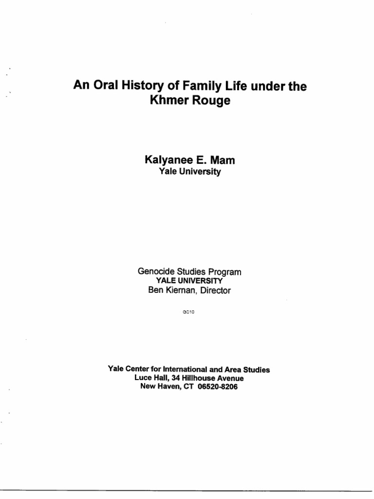 gs10 - An Oral History of Family Life Under The Khmer Rouge | PDF