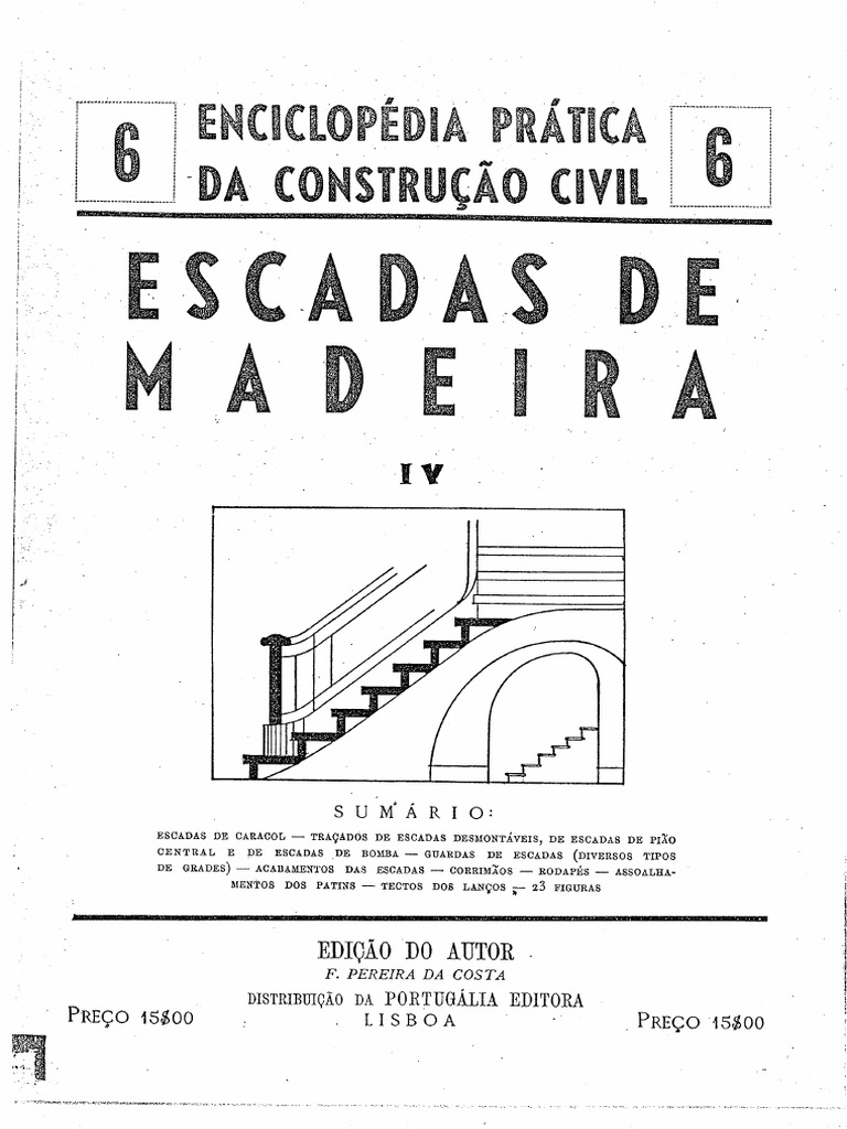 06- Enciclopedia Pratica da Construcao Civil - Escadas de madeira IV | PDF