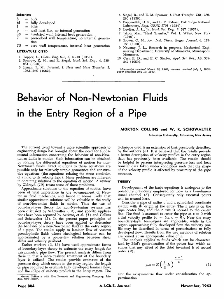 Behavior of non–Newtonian fluids in the entry region of a pipe (M.Collins, W.R.Schowalter, 1963 ...
