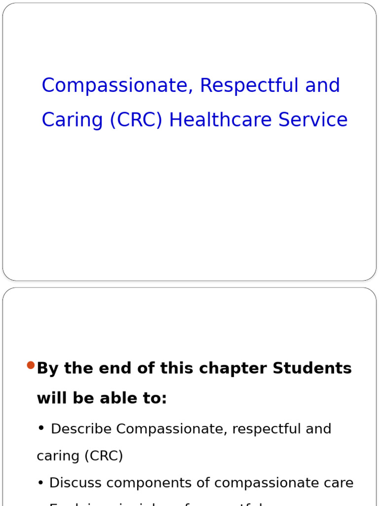 Compassionate, Respectful and Caring (CRC) Healthcare Service | PDF ...