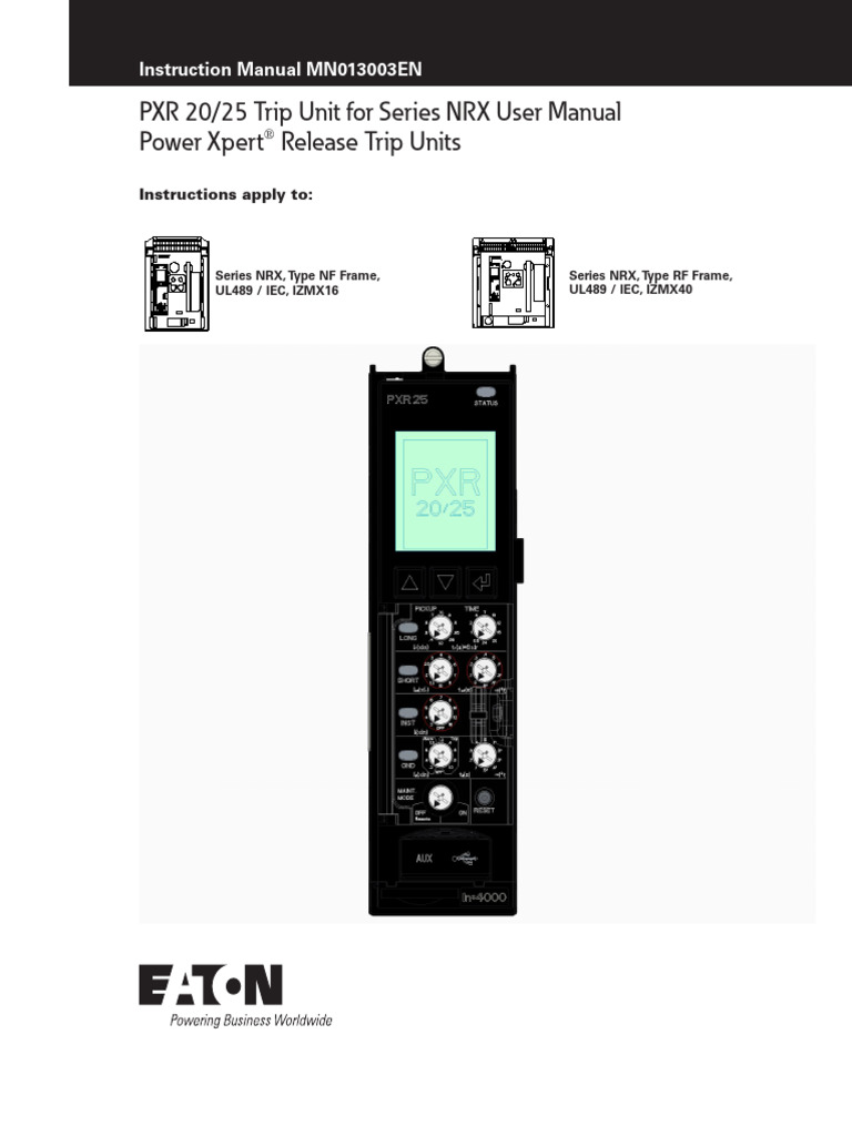 Eaton PXR 20 25 Trip Unit Izmx16 40 Instruction Manual Mn013003en en Us ...