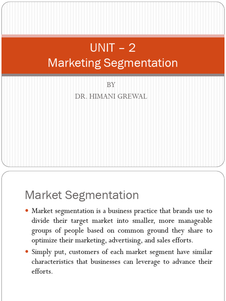 Unit 2 Marketing | PDF | Market Segmentation | Marketing