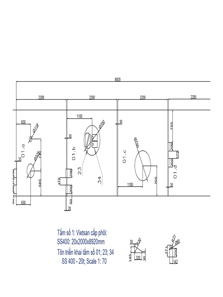 Tấm số 1: Vietsan cấp phôi: SS400: 20x2000x8920mm Tôn triển khai tấm số 01; 23; 34 SS 400 - 20t ...
