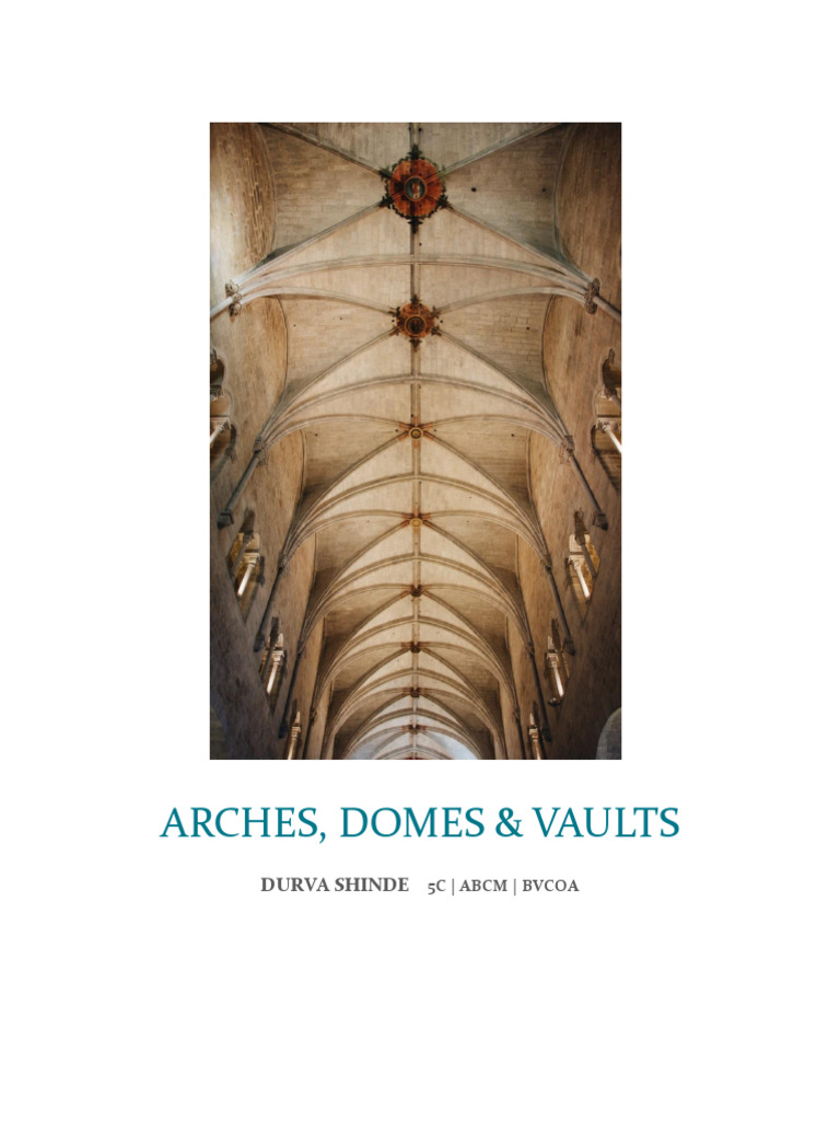 ARCHES domes ^0 vaults | PDF | Vault (Architecture) | Dome