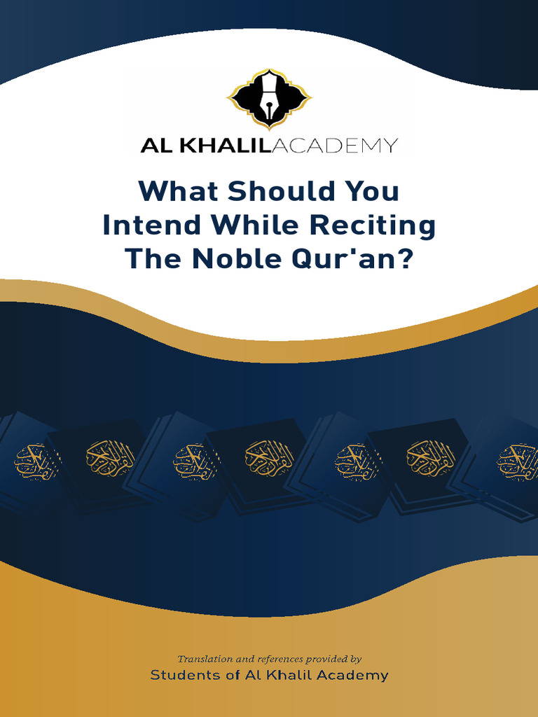 Intentions for Reciting the Qur'an | PDF | Quran | Islam