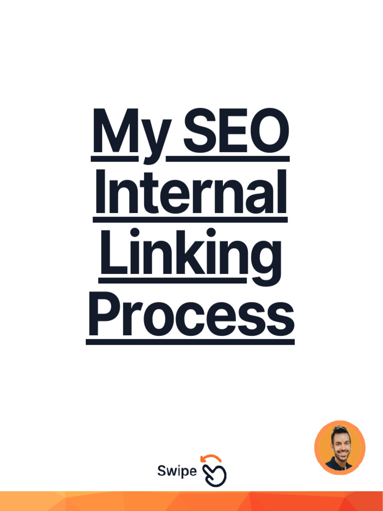 My SEO Internal Linking Process (With Examples)-1 | PDF | Search Engine ...