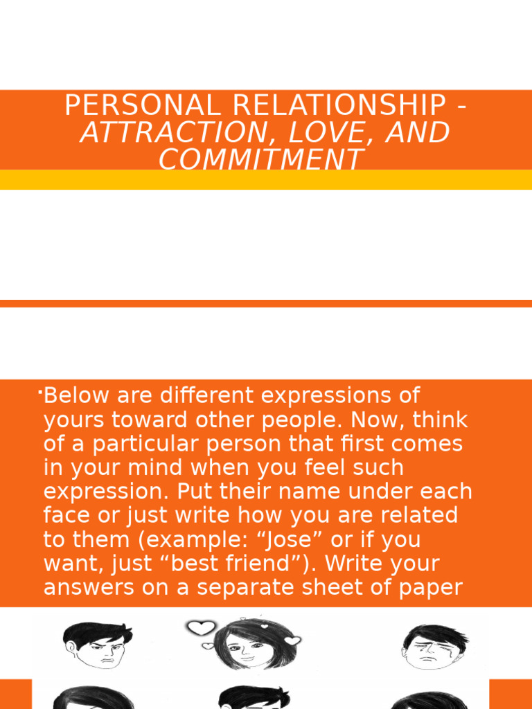 Lesson 7 Personal Relationship - Attraction, Love, and | PDF | Intimate ...