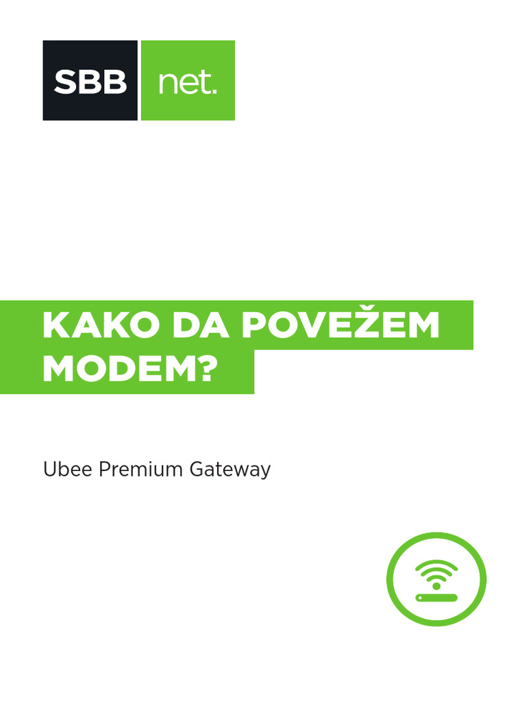 Kako Da Povezem Modem Ubee Premium Gateway 1 | PDF