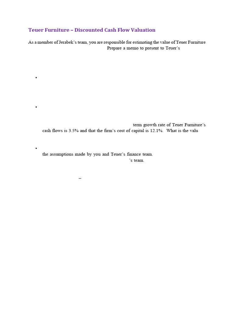 Teuer Furniture Case Questions | PDF | Valuation (Finance) | Discounted Cash Flow