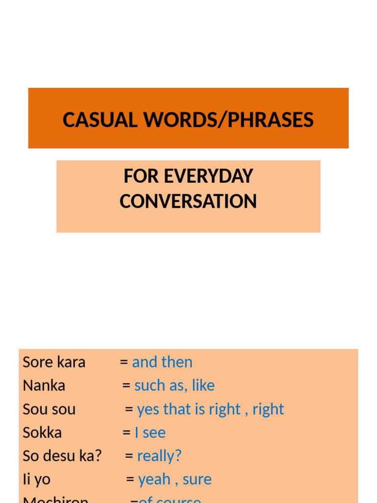 Casual Words & Phrases For Everyday Use | PDF