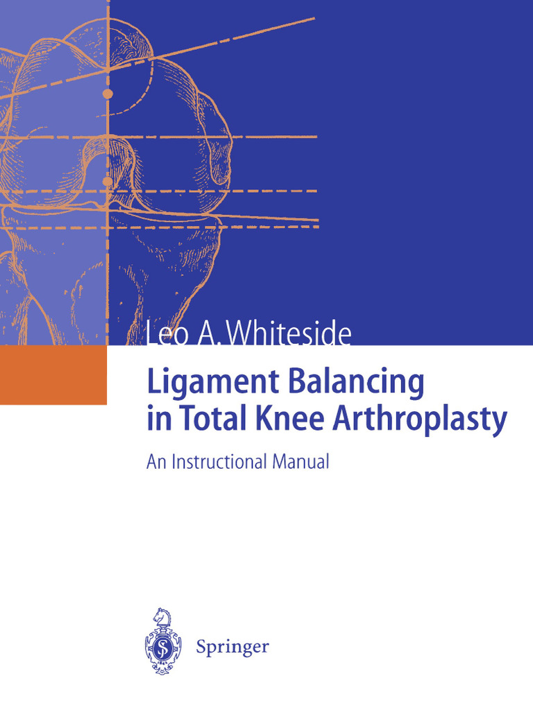 Ligament Balancing in Total Knee Arthroplasty | PDF | Knee | Human Leg