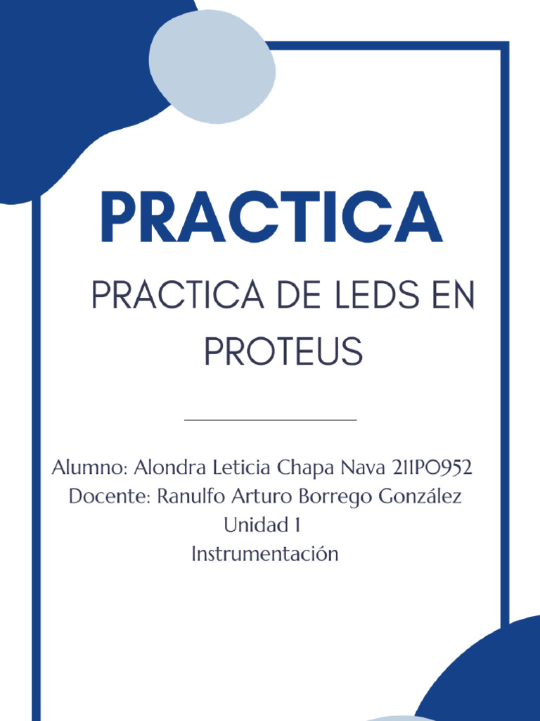 Ejercicio LEDs Practica en Proteus | PDF