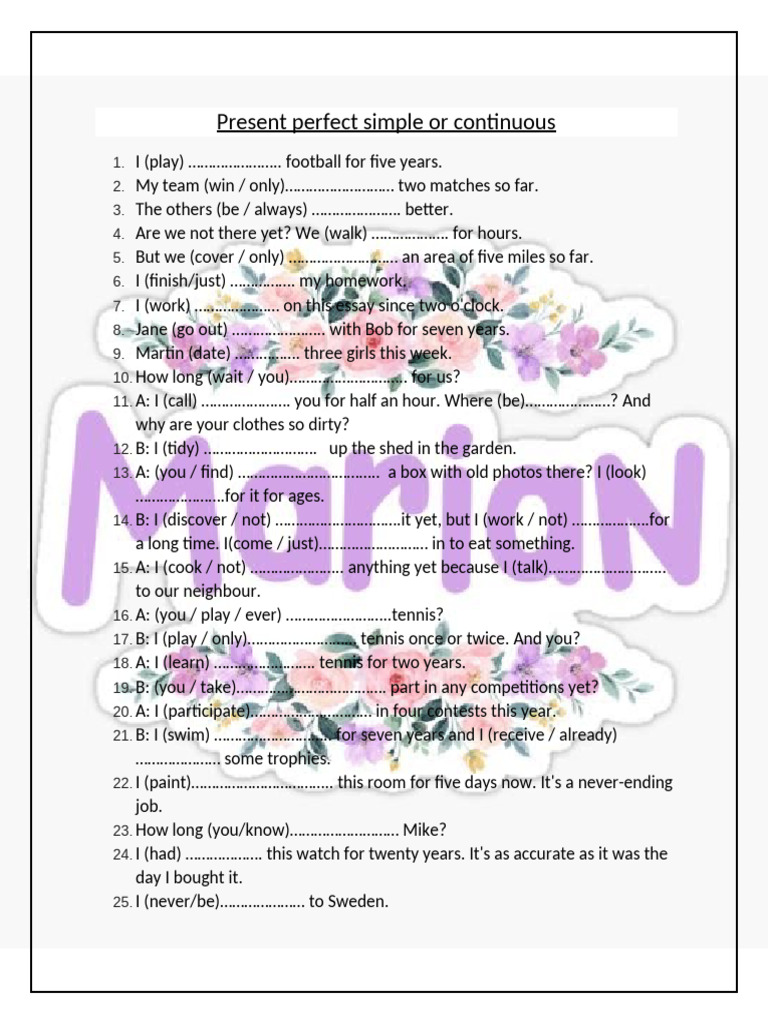 Present Perfect Simple or Continuous | PDF