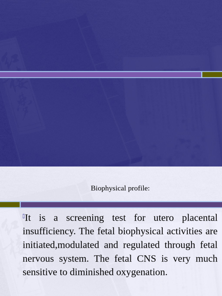 Biophysical Profile | PDF | Fetus | Childbirth