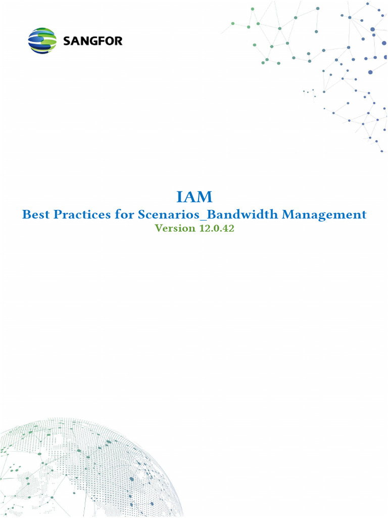 Sangfor Iam V12 0 42 Best Practices For Scenarios Bandwidth Management Pdf Bandwidth