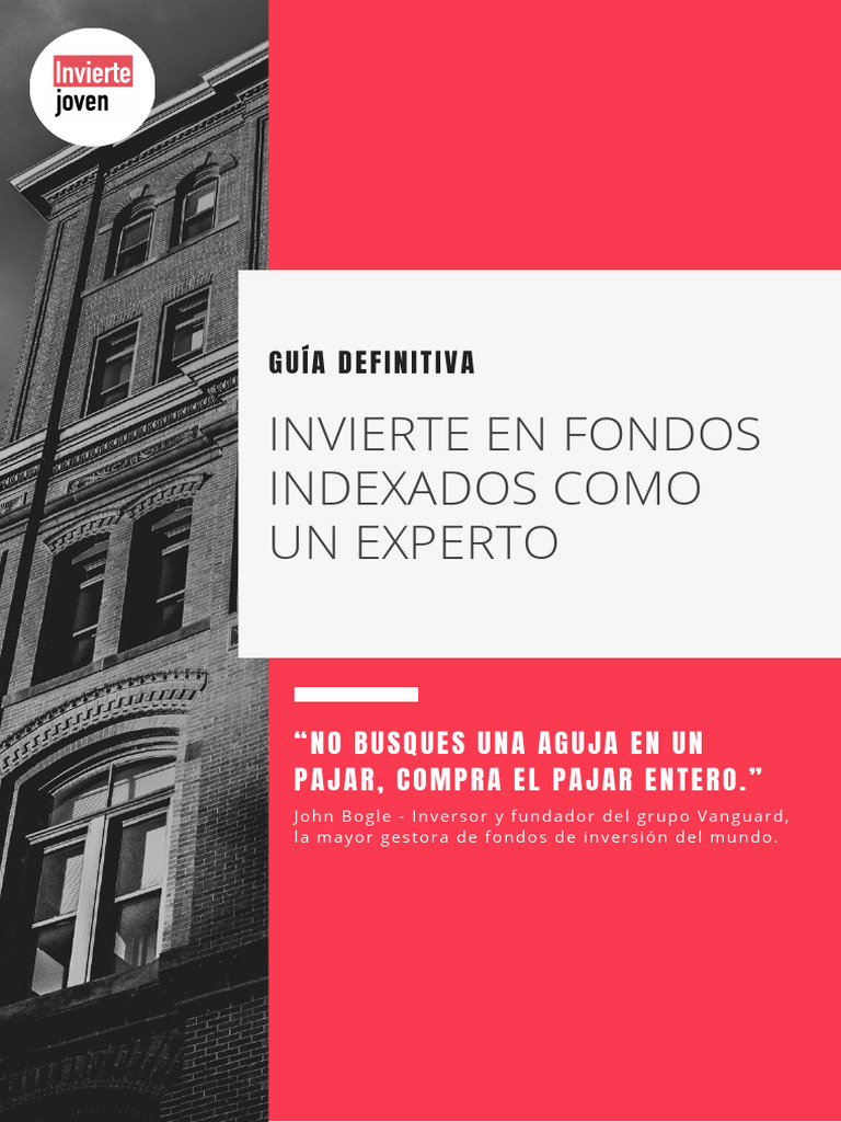 Invierte en Fondos Indexados Como Un Experto - Invierte Joven | PDF | Portafolio (Finanzas ...