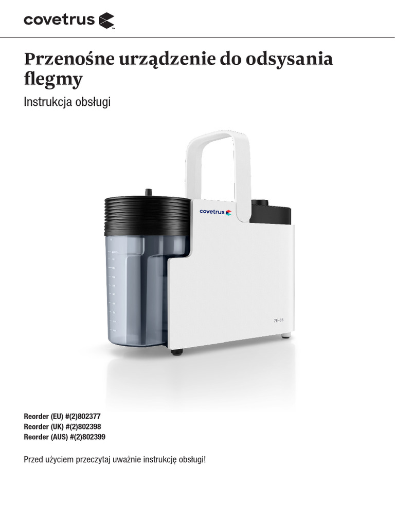 2802377, 2802398, 2802399 IFU - CVET Phlegm Suction Unit IFU - PL | PDF