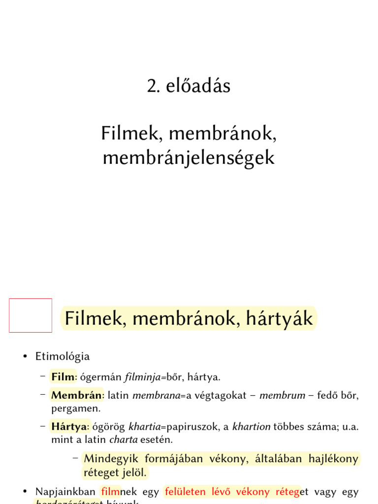 Előadás Filmek, Membránok, Membránjelenségek | PDF