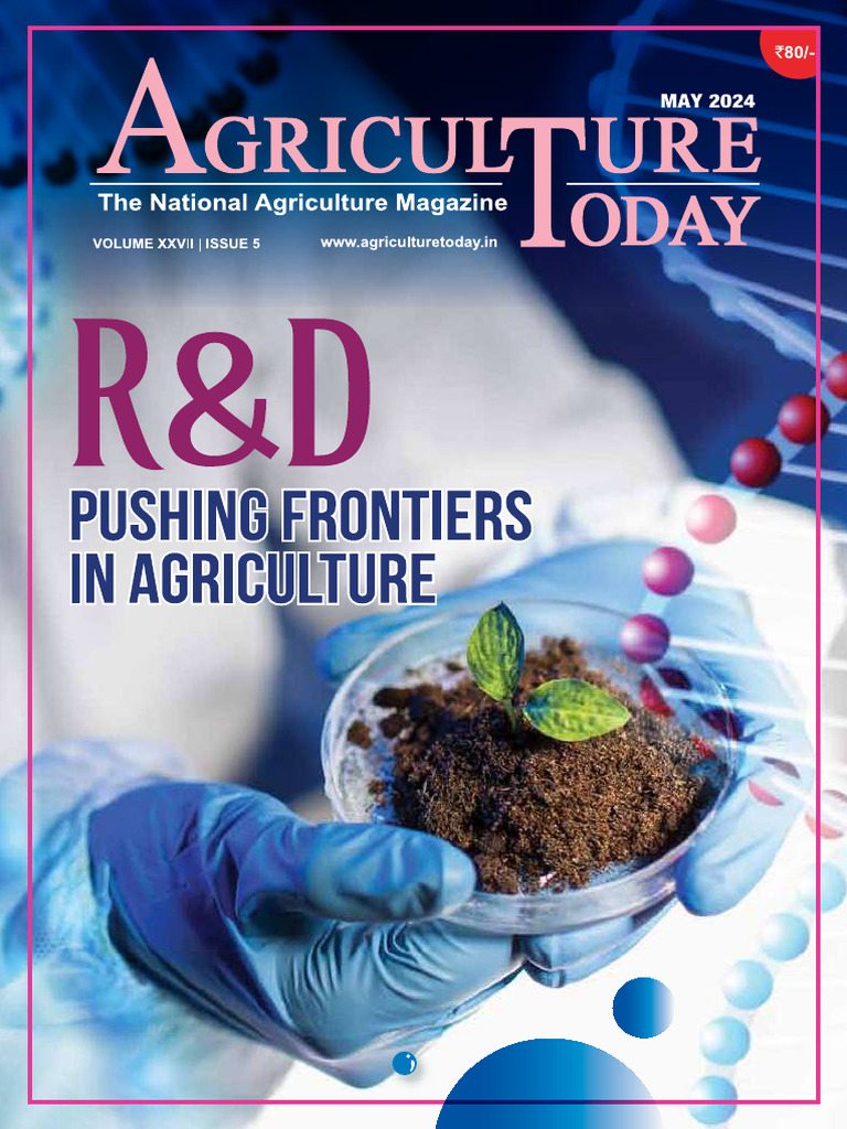Agriculture Today MAY 2024 | PDF | Agriculture | Plant Breeding