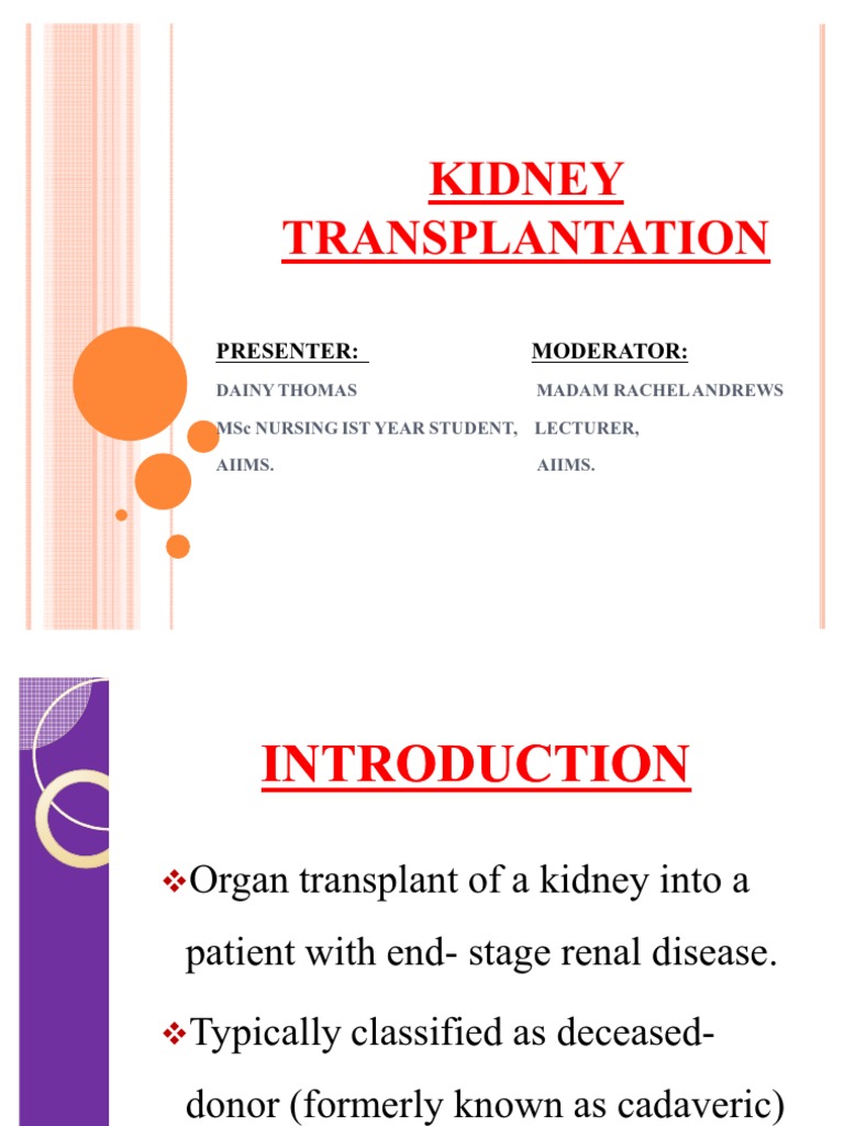 Kidney Transplantation (Renal Transplantation) Auto Saved) | PDF ...