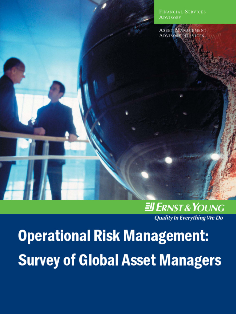 Operational Risk Management - Survey of Global Asset Managers 2005 ...