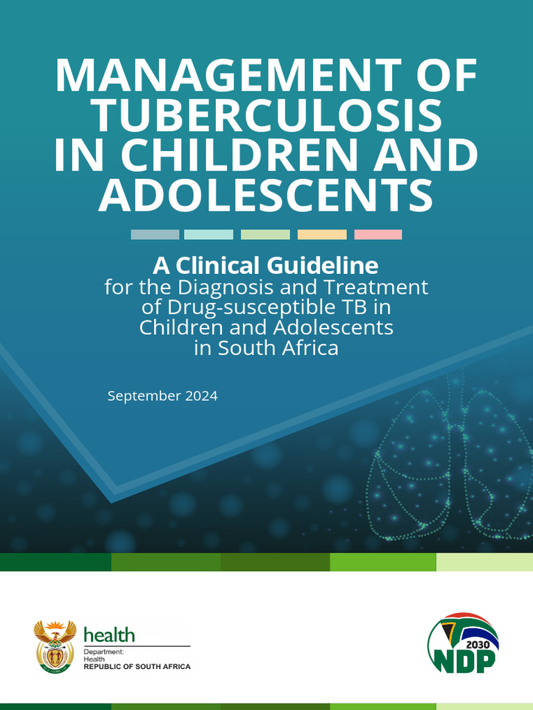 Management of Paeds and Adol Tuberculosis Guideline v6 202409118 | PDF ...