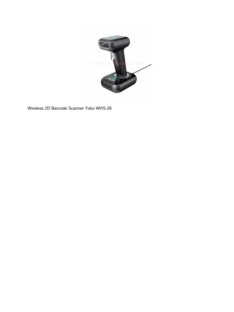 Wireless 2D Barcode Scanner Yoko WHS-26 | PDF