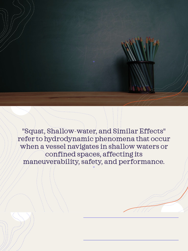 SEA 5 MIDTERM TOPIC 6 Sqquat Shallo water effects | PDF | Ships | Shipping