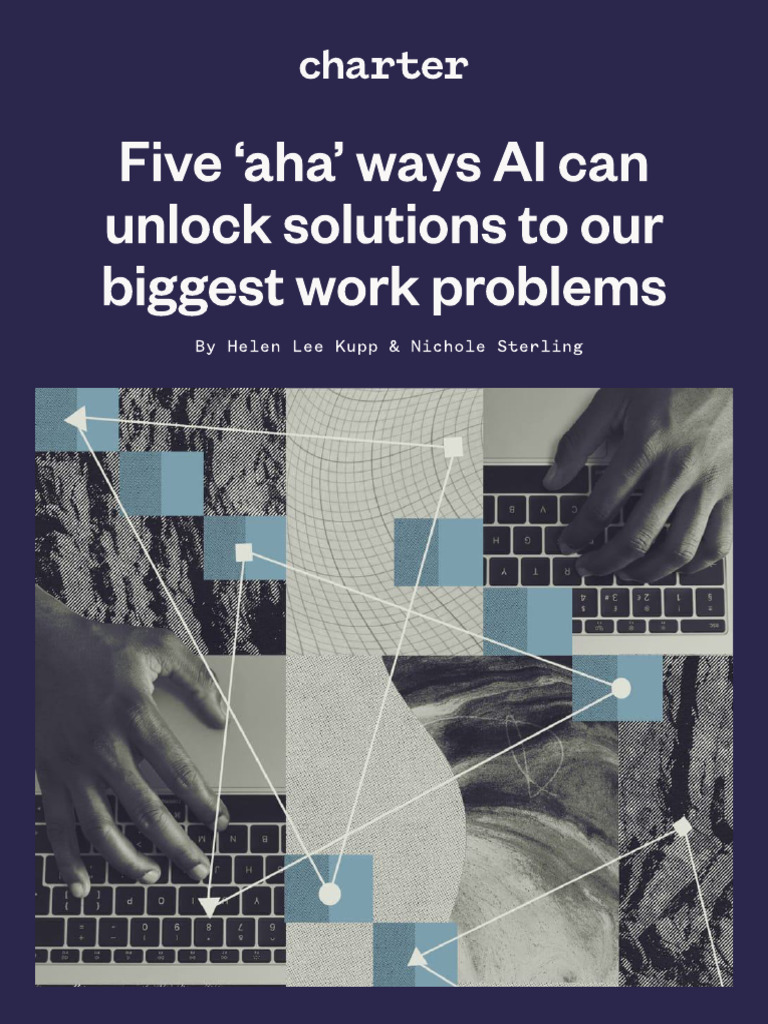 Five Aha' Ways AI Can Unlock Solutions To Our Biggest Work Problems | PDF | Artificial ...