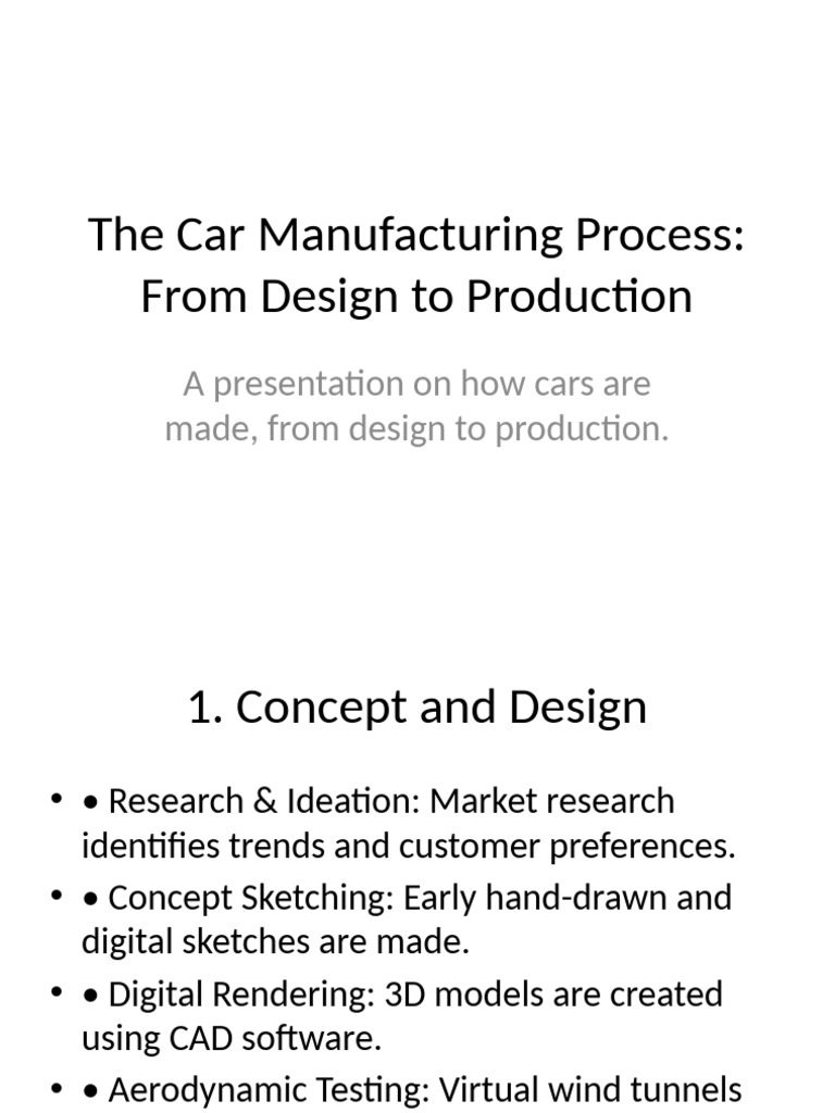 Car Manufacturing Process Presentation | PDF | Art | Computers
