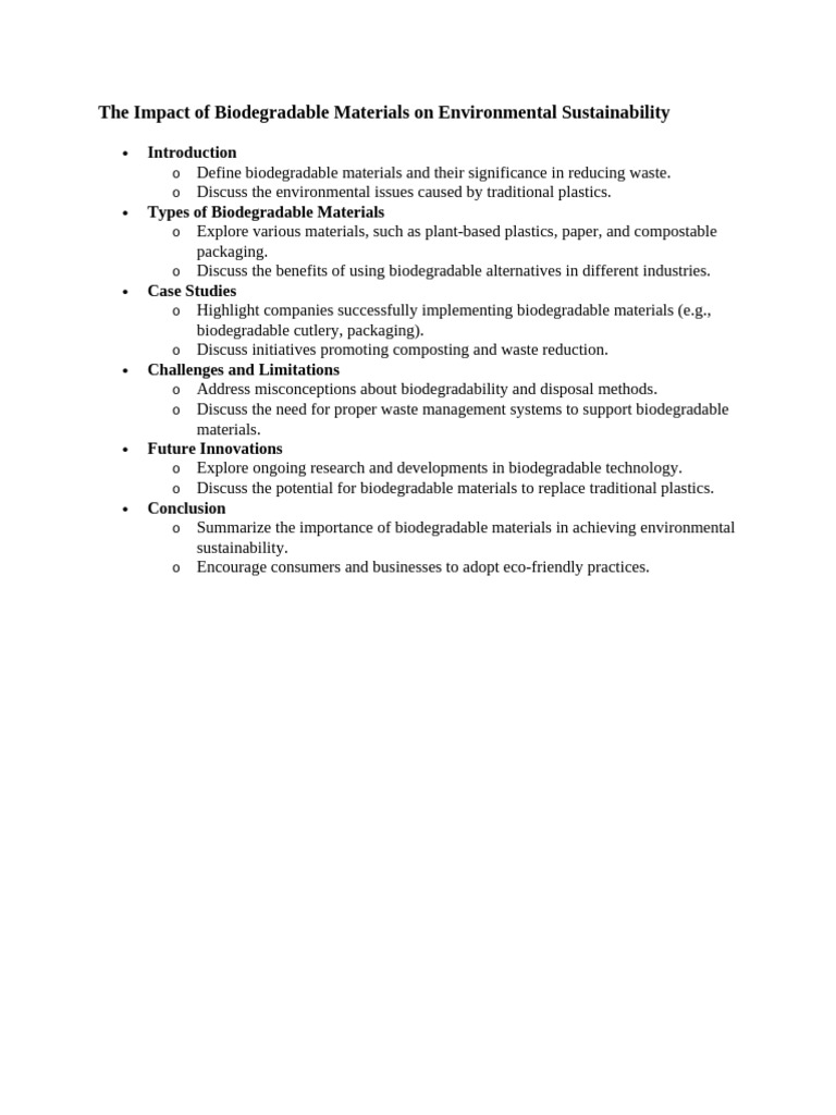 The Impact of Biodegradable Materials On Environmental Sustainability ...