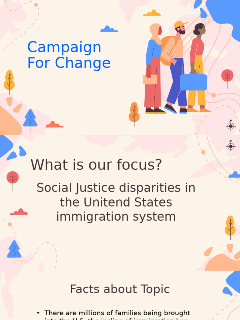Campaign For Change (Final) | PDF | Immigration | Labour Economics