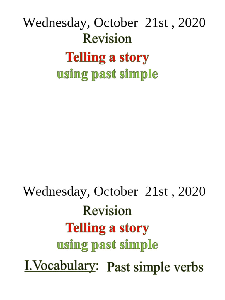 Telling A Story Using The Past Simple | PDF