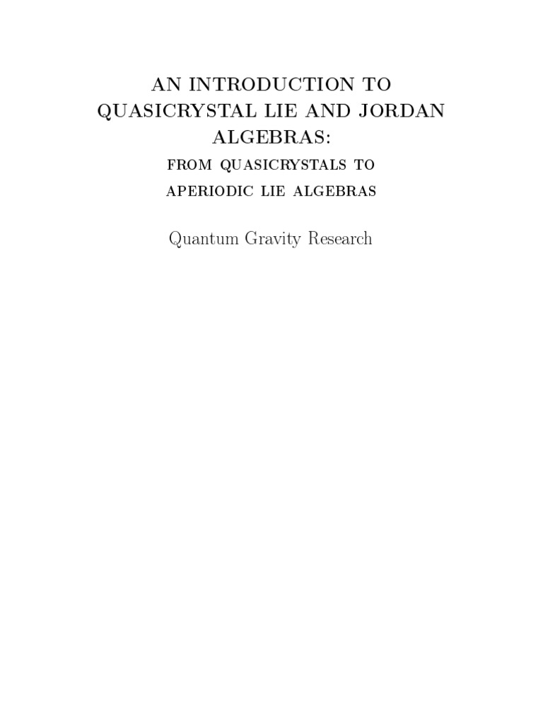 Quasicrystal Lie and Jordan Algebras | PDF | Representation Theory ...