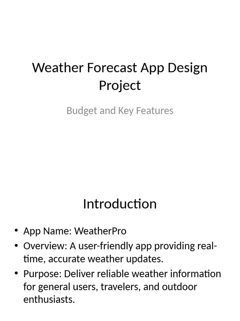 Weather Forecast App Presentation | PDF | Art | Technology & Engineering