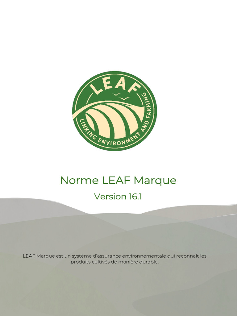 Norme LEAF Marque v16.1 2023 | PDF | Sol (pédologie) | Agriculture durable