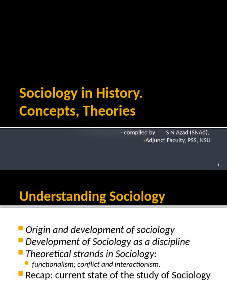 Sociology in History, Approaches & Theories - Lec. 5-7 - SNAd | PDF ...