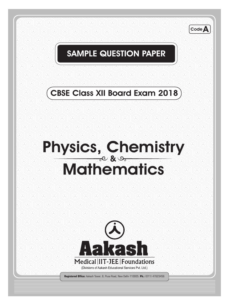 CBSE Board-2018 Class-XII (Phy Chem Maths) | PDF | Inductor | Capacitor