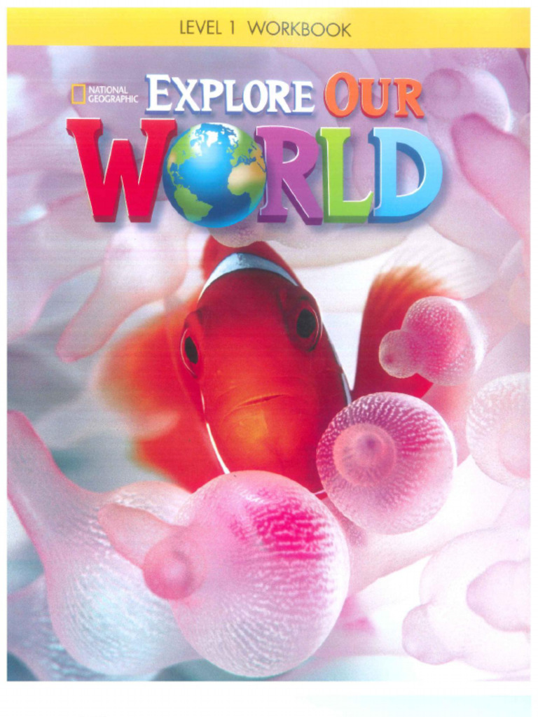 Explore Our World 1 Workbook | PDF