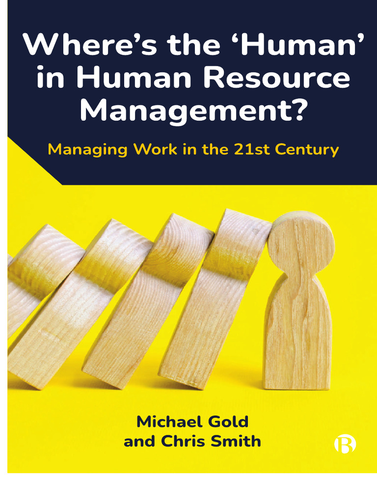 Wheres The Human in HRM Upload-For-students Compressed | PDF | Human Resource Management ...
