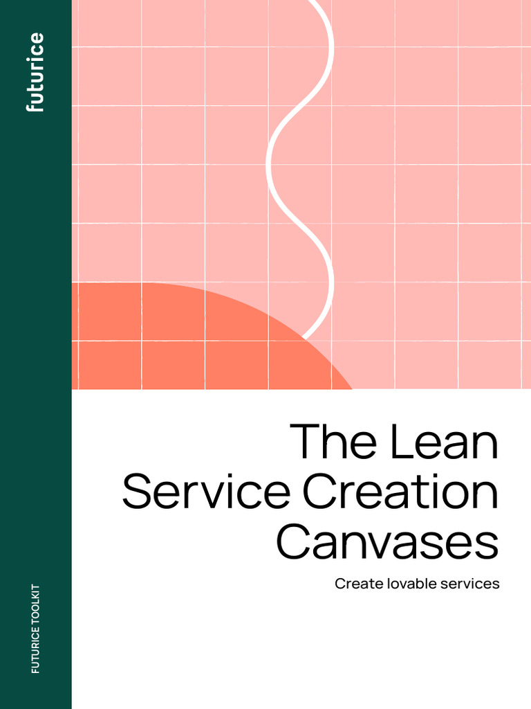 The Lean Service Creation Canvases - Compressed | PDF | Interview ...