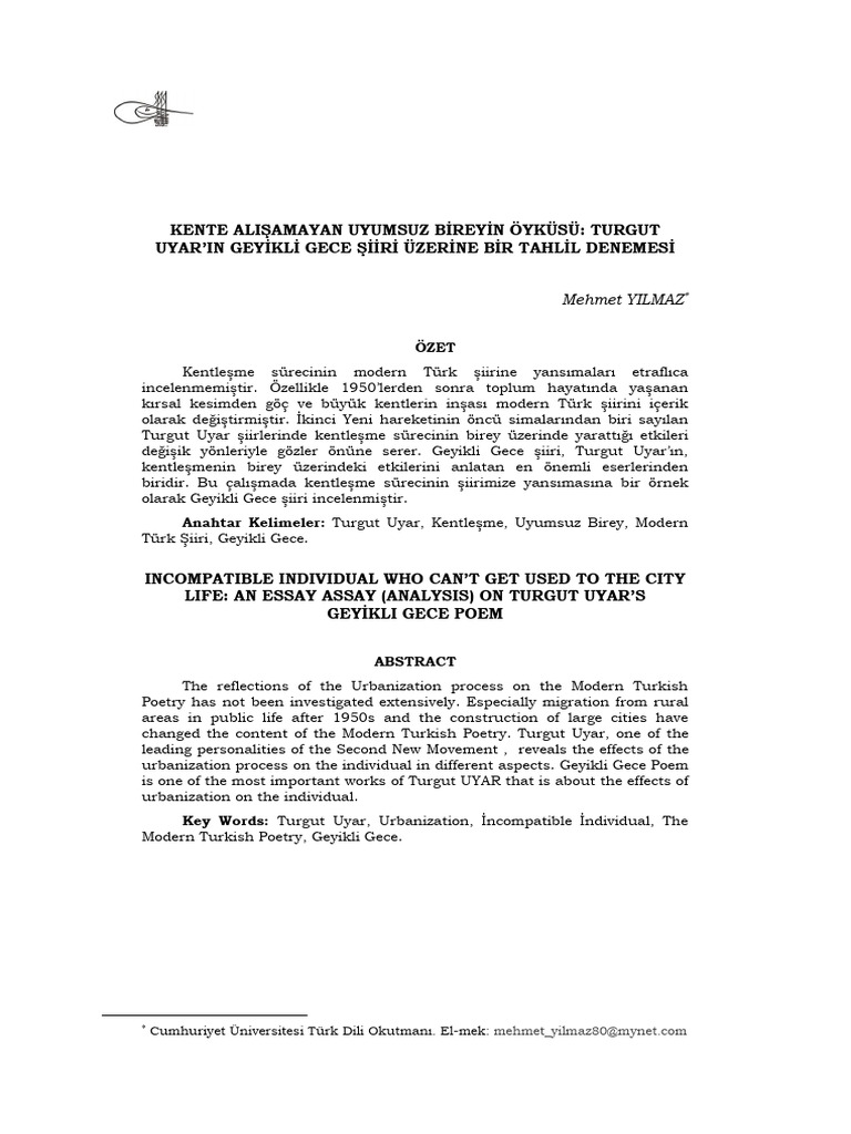 Arastirmax Kente Alisamayan Uyumsuz Bireyin Oykusu Turgut Uyarin Geyikli Gece Siiri Uzerine Bir ...