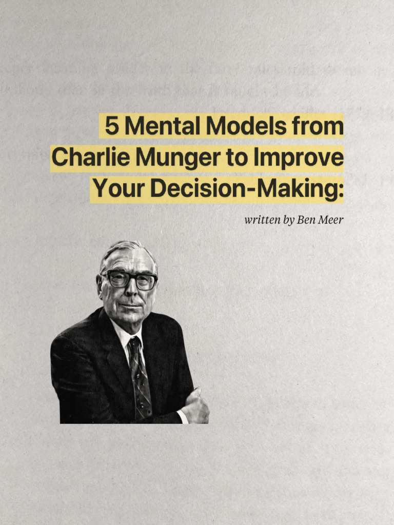 5 Mental Models To Improve Your Thinking | PDF