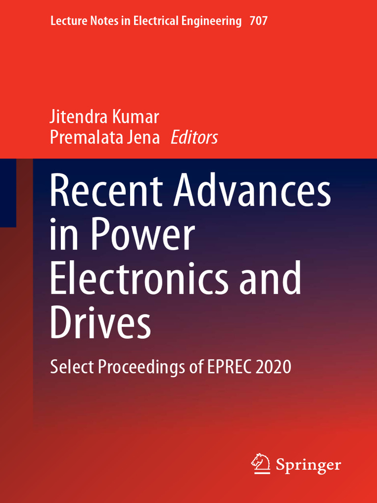 Recent Advances in Power Electronics and Drives: Jitendra Kumar ...