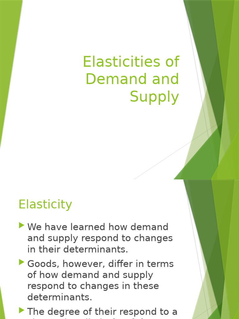 Elasticities of Demand and Supply | PDF | Elasticity (Economics) | Demand